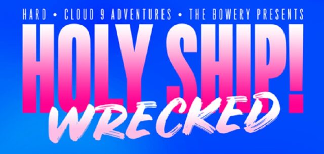 Holy Ship! Announces Lineup for Debut Holy Ship! Wrecked Event January ...