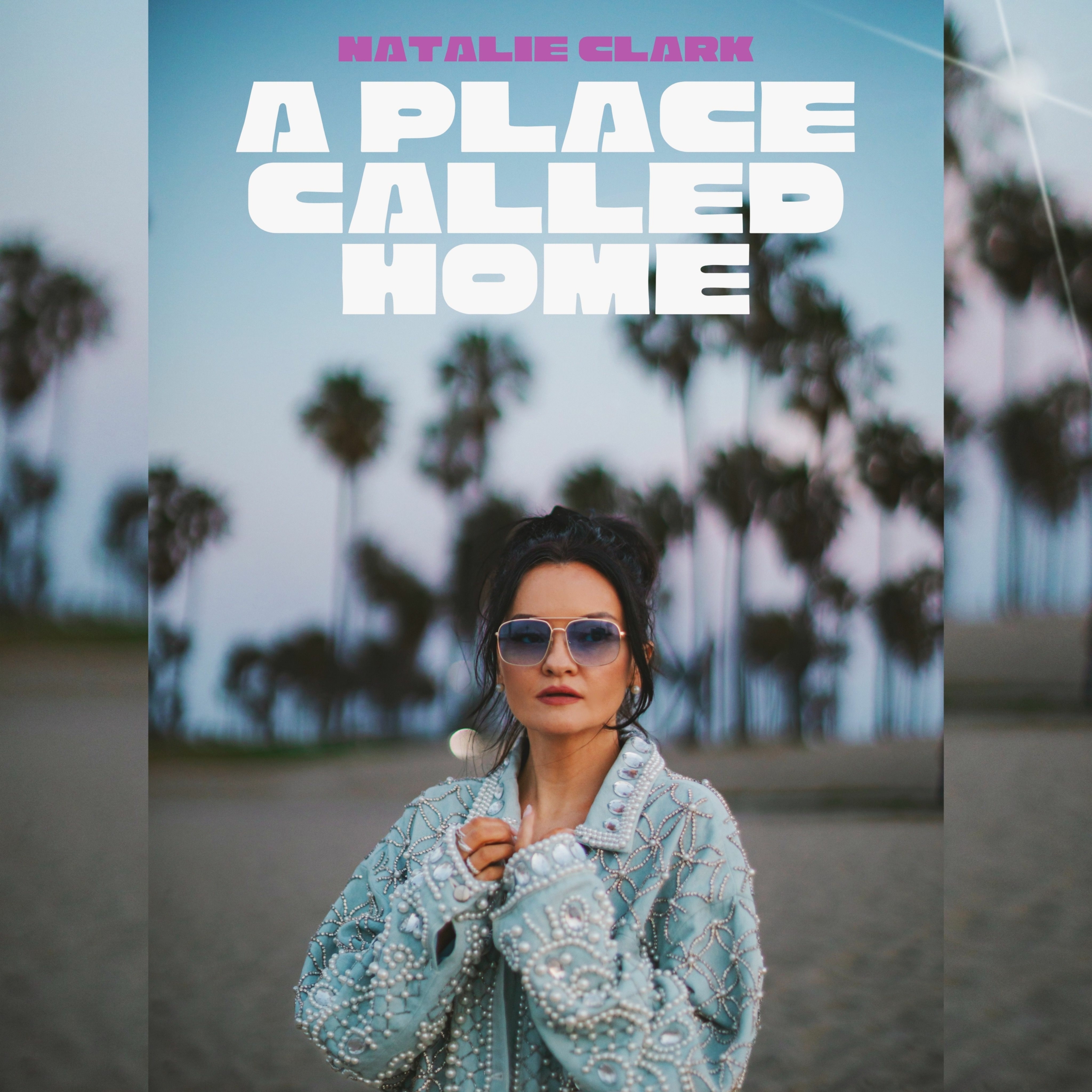 Natalie Clark finally finds “A Place Called Home” – EARMILK