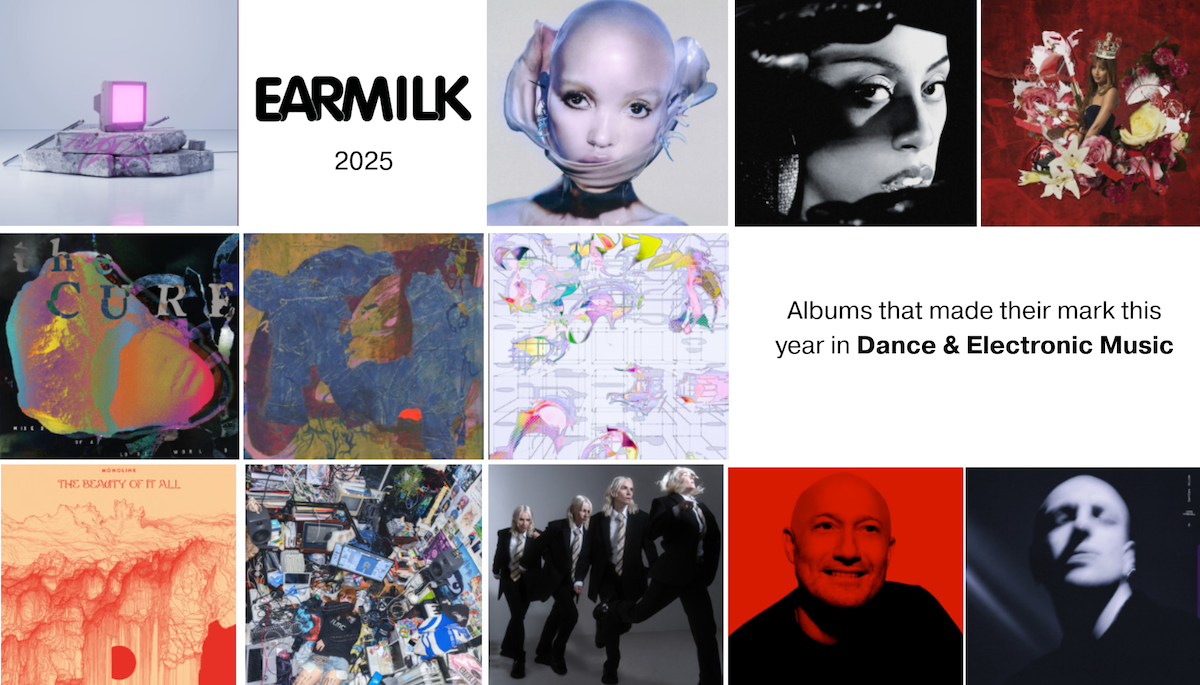 EARMILK’s 25 Dance & Electronic Albums that made their mark on 2025 ...